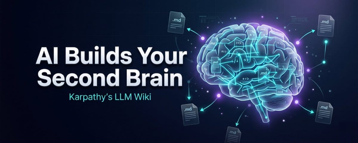 Karpathy's LLM Knowledge Base: Build an AI Second Brain